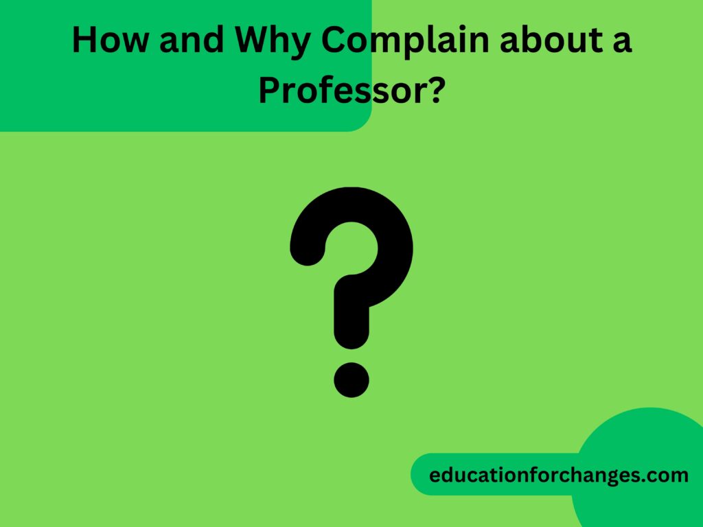 How and Why Complain about a Professor? - Cherish Study