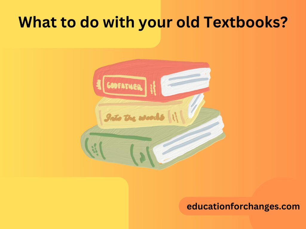 What to do with your old Textbooks?