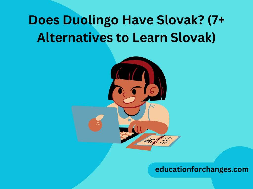 Does Duolingo Have Slovak? (7+ Alternatives to Learn Slovak) - Cherish ...