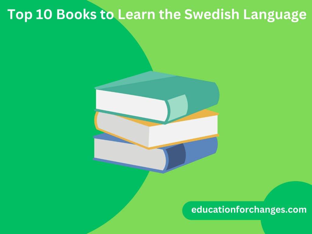 Top 10 Books to Learn the Swedish Language - Cherish Study