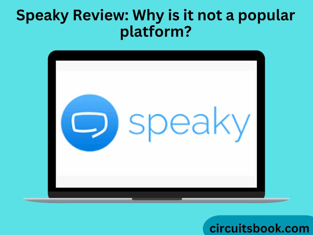 Speaky Review 2024: Why is it not a popular platform? - Cherish Study