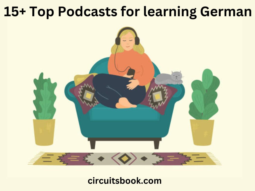 15+ Top Podcasts for learning German (Updated 2024) - Cherish Study