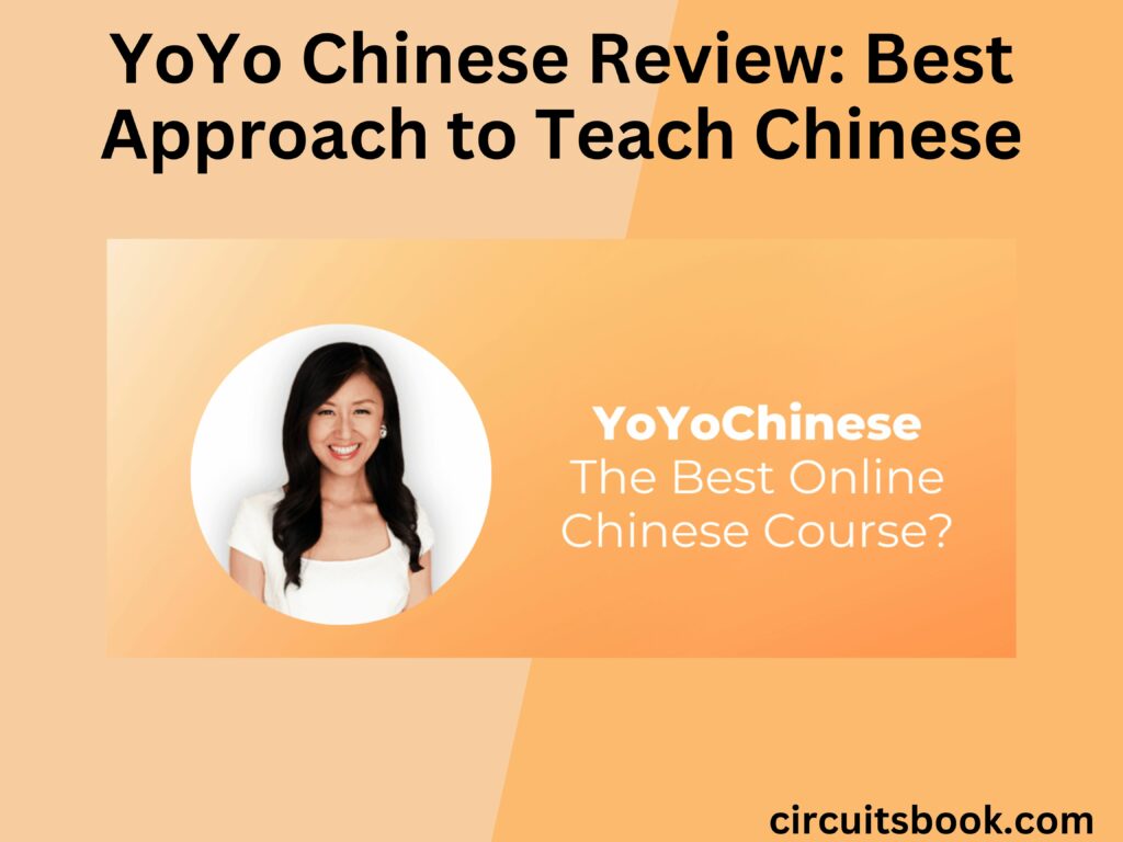 YoYo Chinese Review 2024: Best Approach to Teach Chinese - Cherish Study